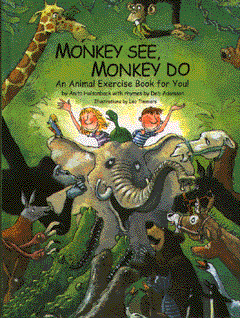Monkey See, Monkey Do: An Animal Exercise Book for You | Education World